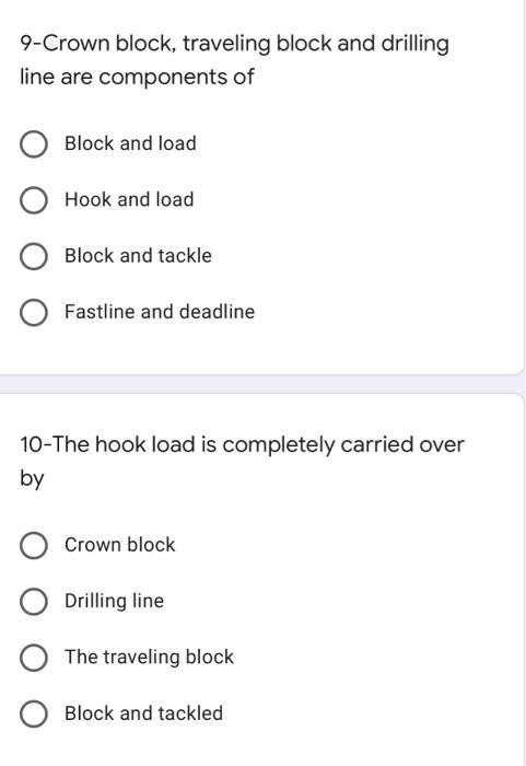 Solved 9-Crown block, traveling block and drilling line are | Chegg.com