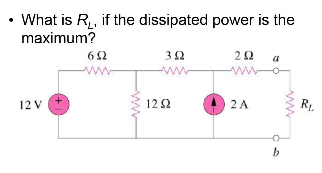 Solved What is RL, ﻿if the dissipated power is the maximum? | Chegg.com