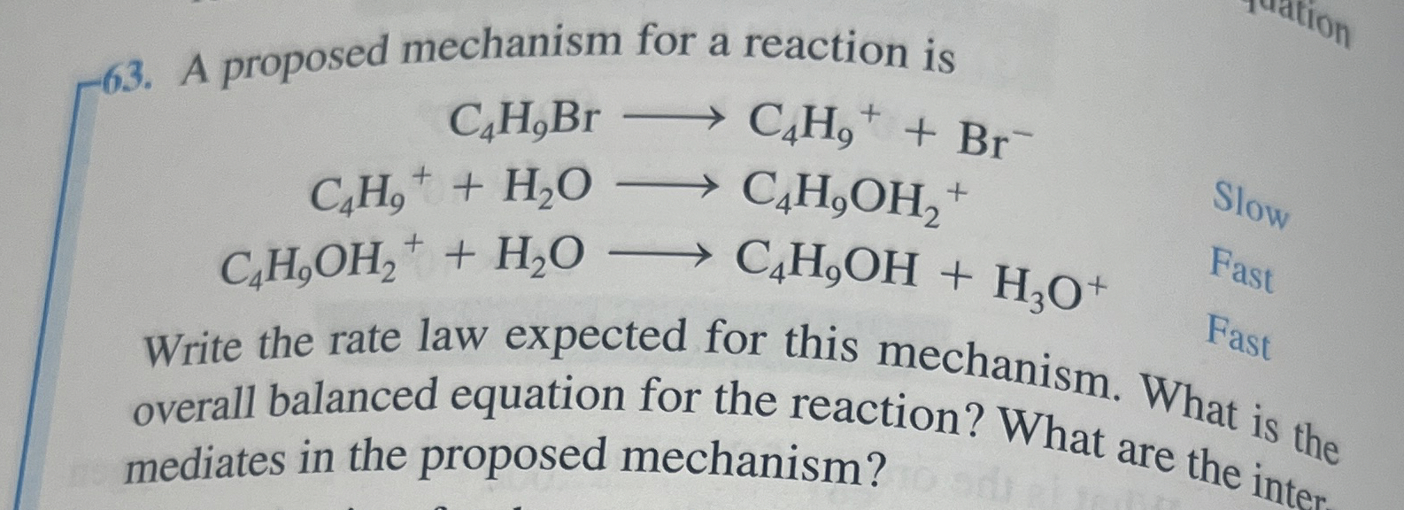 A proposed mechanism for a reaction | Chegg.com