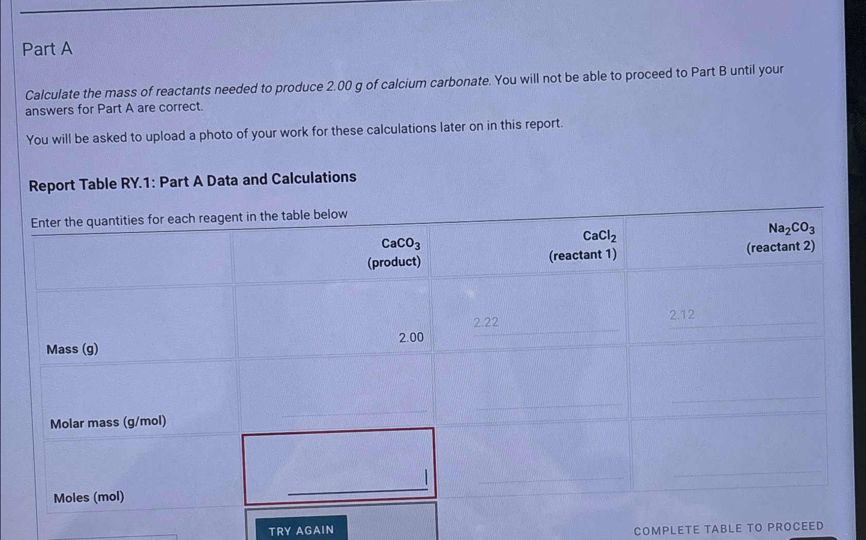 Part ACalculate the mass of reactants needed to | Chegg.com