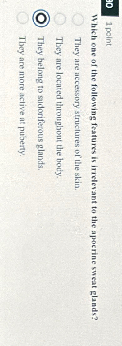 Solved 1 ﻿pointWhich one of the following features is | Chegg.com