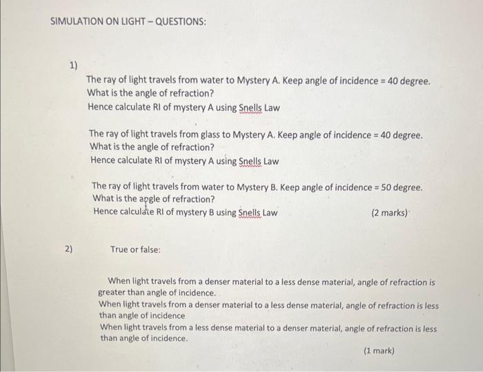 Solved 1) The ray of light travels from water to Mystery A. | Chegg.com