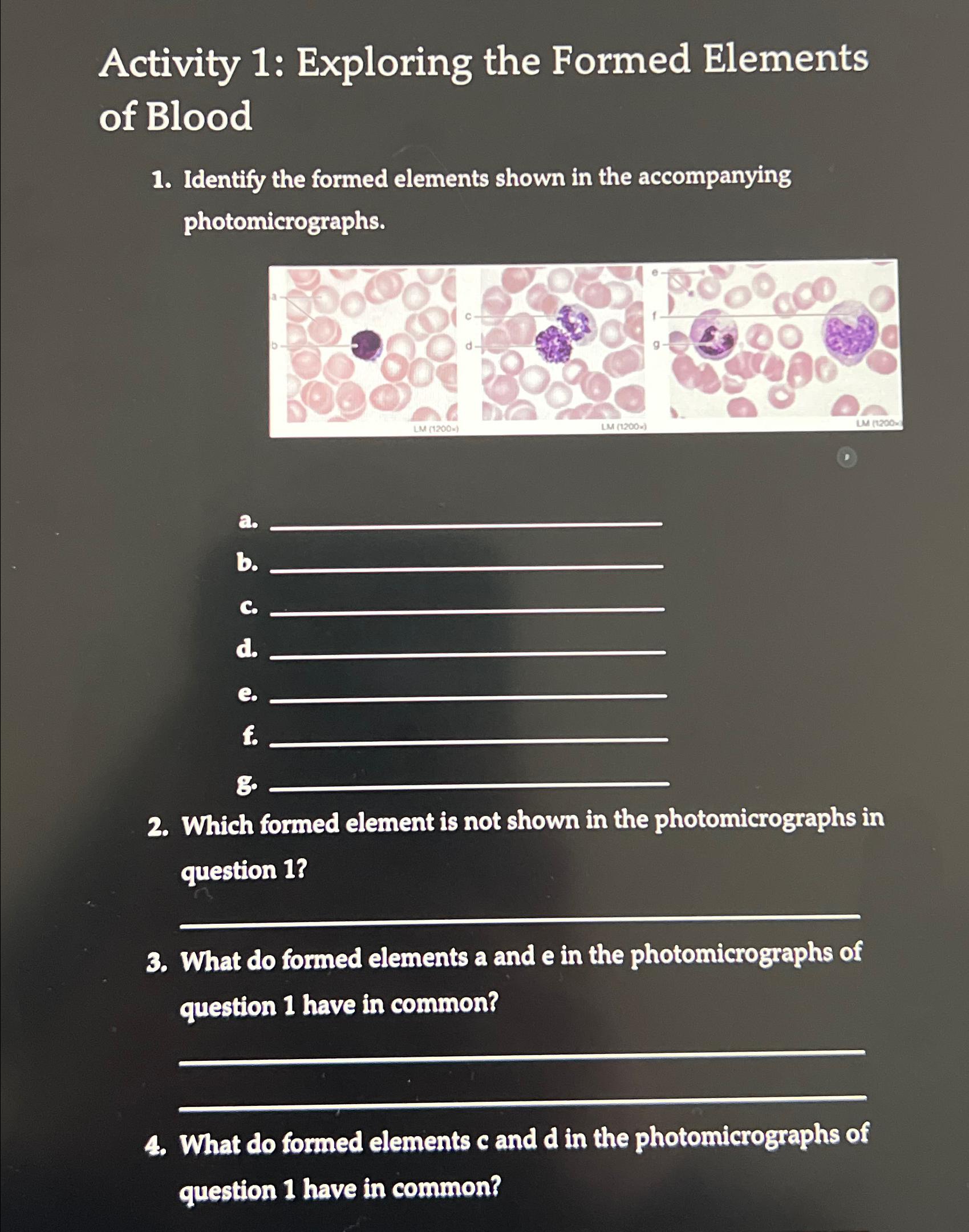 Solved Activity 1: Exploring the Formed Elements of | Chegg.com