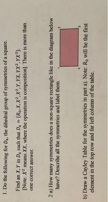 Solved 1. Do the following for D4, the dihedral group of | Chegg.com