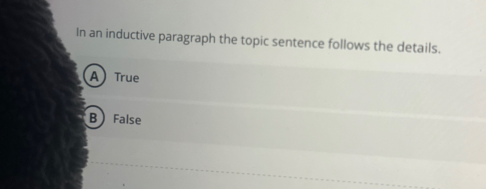 Solved In an inductive paragraph the topic sentence follows | Chegg.com