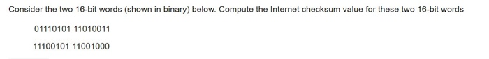 Solved Consider the two 16-bit words (shown in binary) | Chegg.com