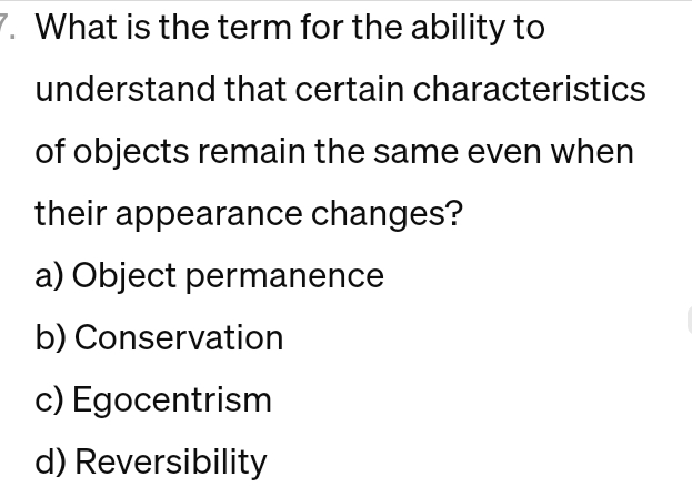 Solved What is the term for the ability to understand that | Chegg.com
