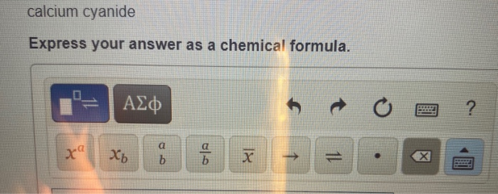 Solved calcium cyanide Express your answer as a chemical | Chegg.com