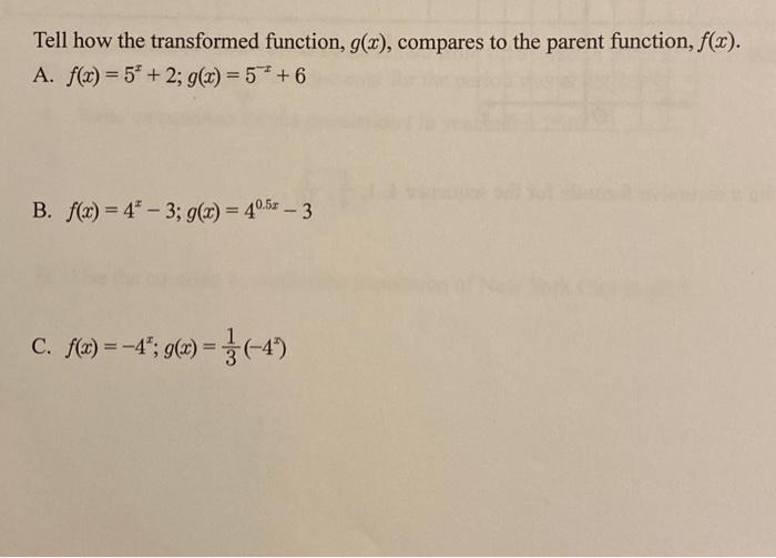 Solved Tell how the transformed function, g(x), compares to | Chegg.com