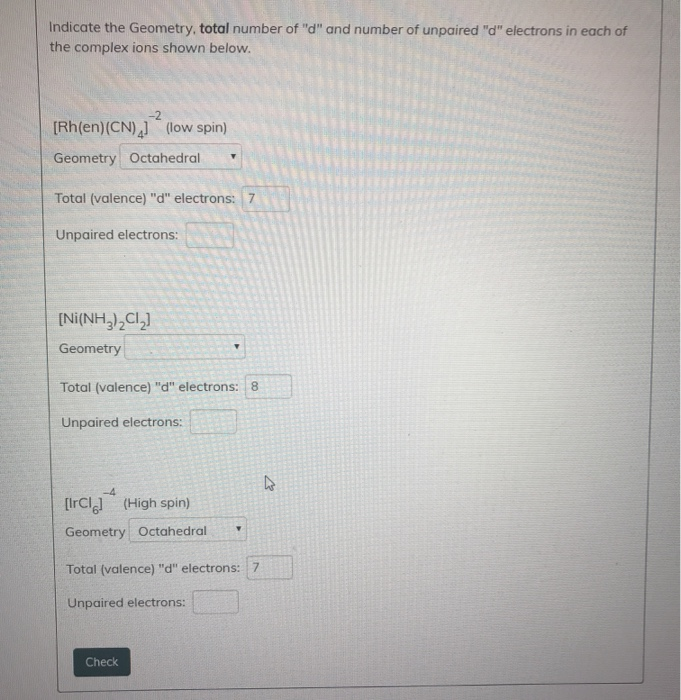 Solved Indicate the Geometry, total number of "d" and number | Chegg.com