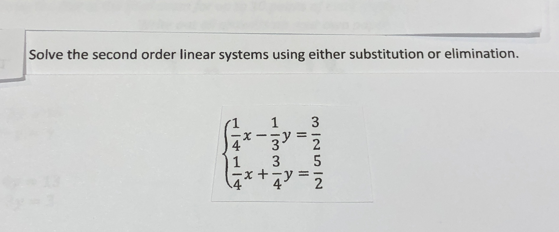 Solved Solve The Second Order Linear Systems Using Either