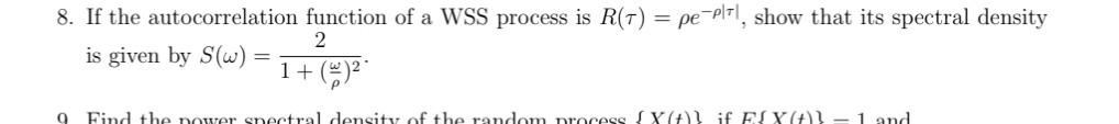 Solved 8. If the autocorrelation function of a WSS process | Chegg.com