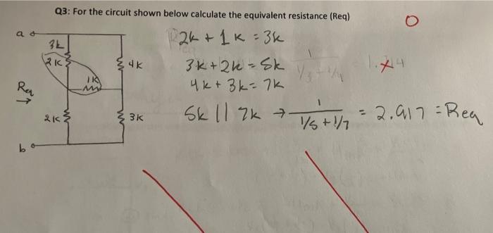 Solved Q3: For the circuit shown below calculate the | Chegg.com