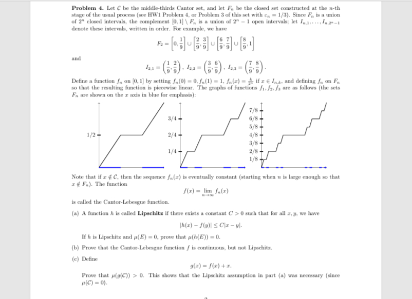 Solved Problem 4. ﻿Let C be ﻿the middle-thirds Cantor set, | Chegg.com