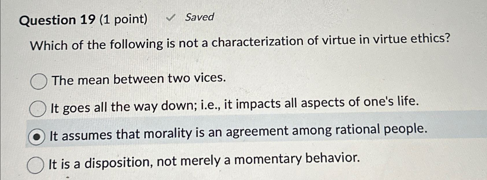 Solved Question 19 (1 ﻿point) ﻿SavedWhich of the following | Chegg.com