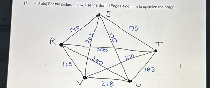 Solved (7) ( 6 pts) For the picture below, use the Sorted | Chegg.com Solved (7) ( 6 pts) For the picture below, use the Sorted | Chegg.com