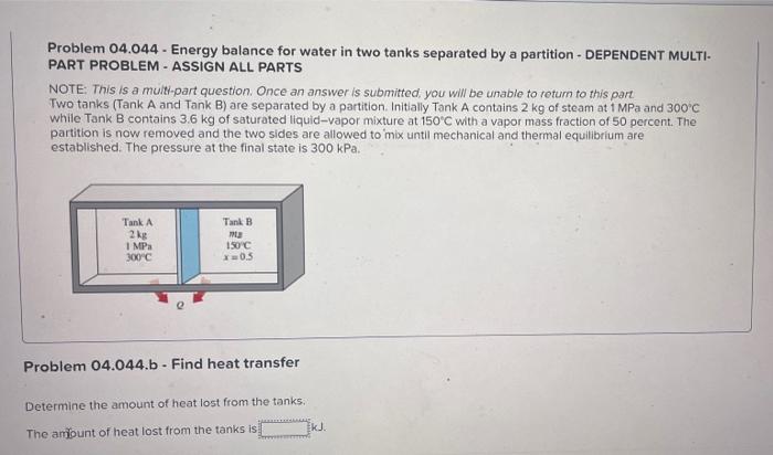 Solved Problem 04.044 - Energy balance for water in two | Chegg.com