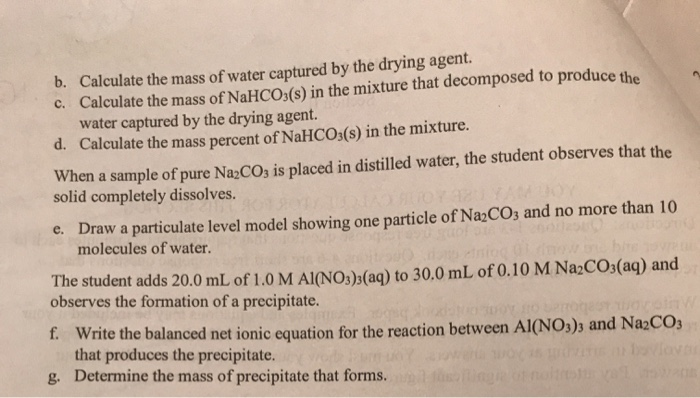 Solved 2NaHCO3(s) - Na2CO3(s) + CO2(g) + H2O(g) NaHCO3 (s) | Chegg.com