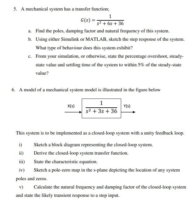 Solved 1. A mechanical positioning system is described by | Chegg.com