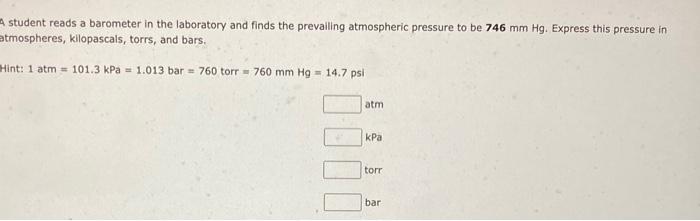 Solved student reads a barometer in the laboratory and finds | Chegg.com