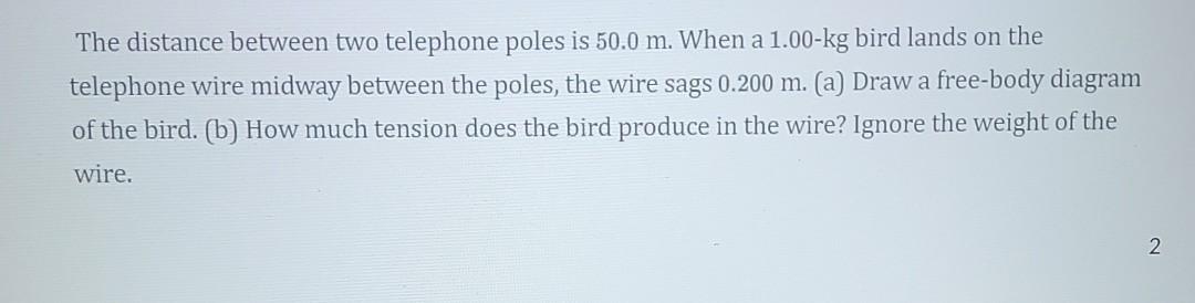 Solved The distance between two telephone poles is 50.0 m. | Chegg.com