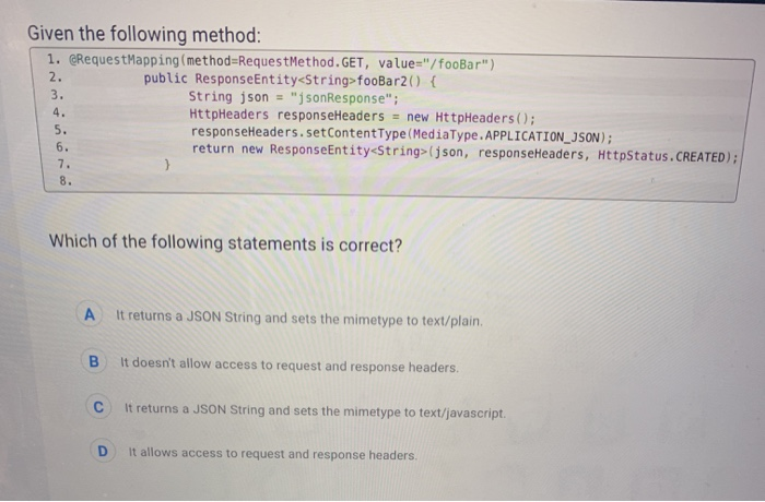 Solved Given the following method: 1. @RequestMapping | Chegg.com