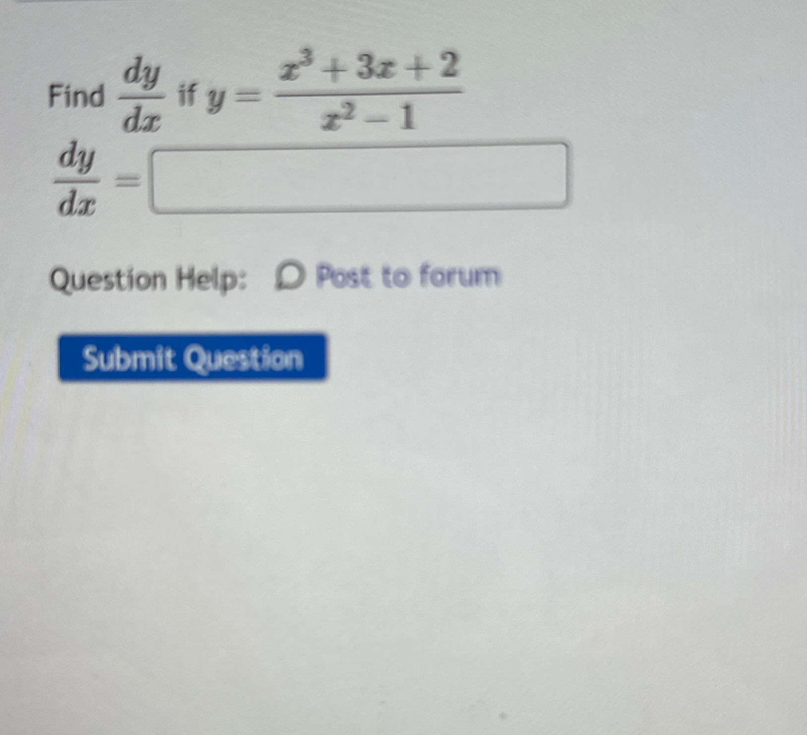Solved Find dydx ﻿if y=x3+3x+2x2-1 dydx=Question Help: D | Chegg.com