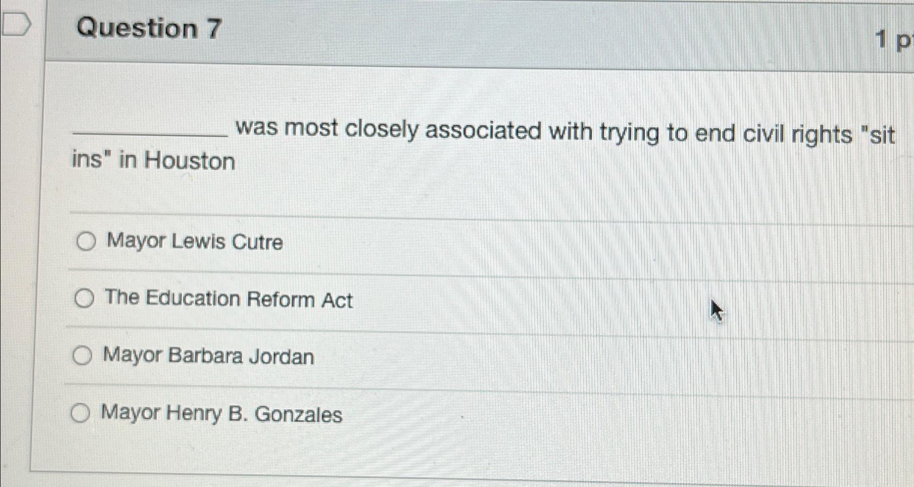 Solved Question 7was most closely associated with trying to | Chegg.com