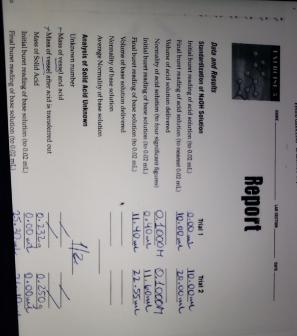 EmULLHU NAME TURCISE LAB SECTION DATE Report Trial 1 | Chegg.com