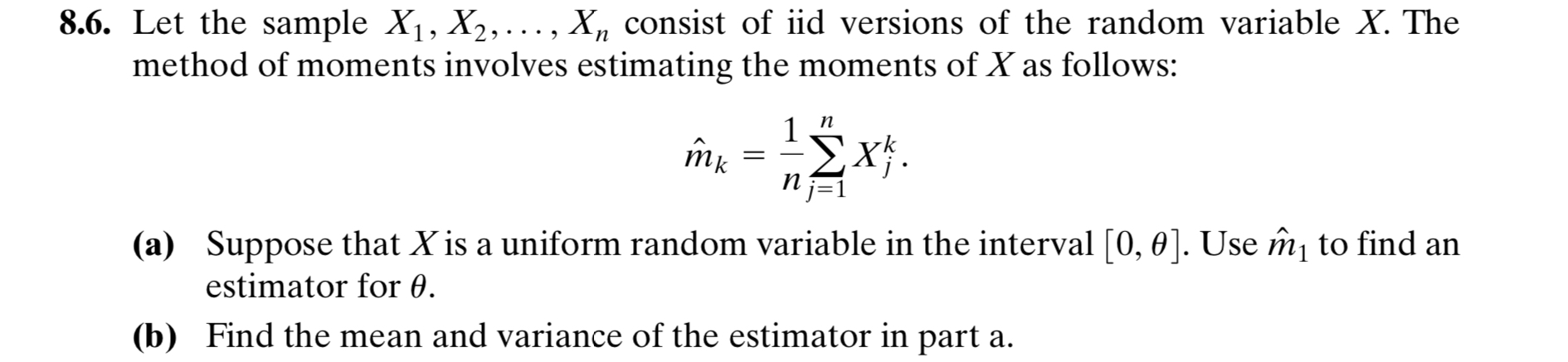 Solved 8.6. ﻿Let the sample x1,x2,dots,xn ﻿consist of iid | Chegg.com