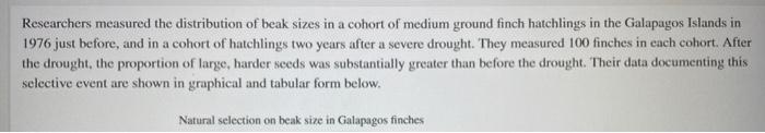 Researchers measured the distribution of beak sizes | Chegg.com