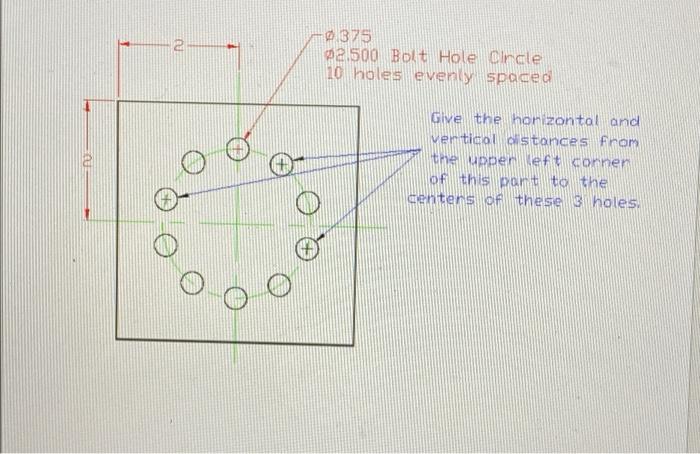 Solved Hole Locations on Bolt Circles Look at the print | Chegg.com
