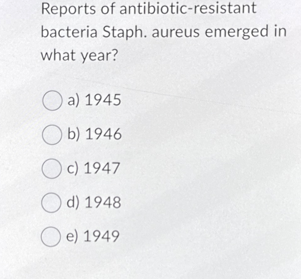 Solved Reports of antibiotic-resistant bacteria Staph. | Chegg.com