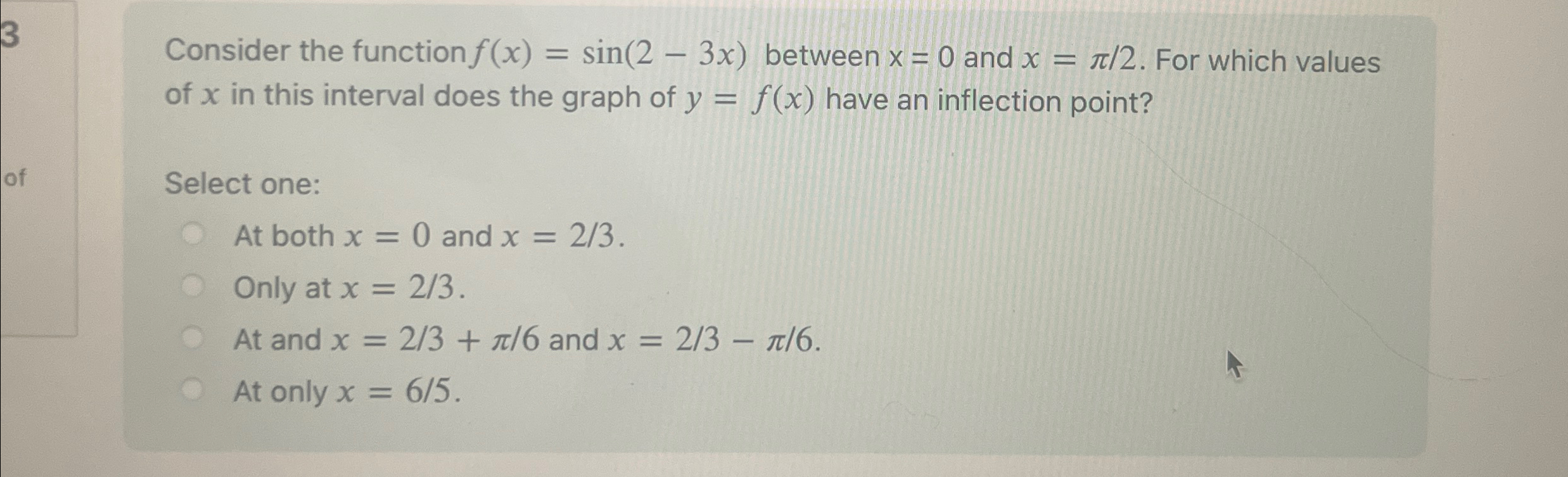 Solved 3 ﻿Consider the function f(x)=sin(2-3x) ﻿between x=0 | Chegg.com