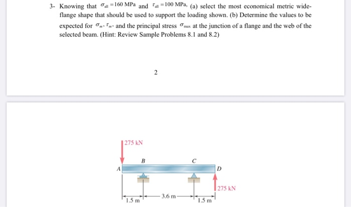 Solved 3. Knowing that = 160 MPa and a = 100 MPa, (a) select | Chegg.com
