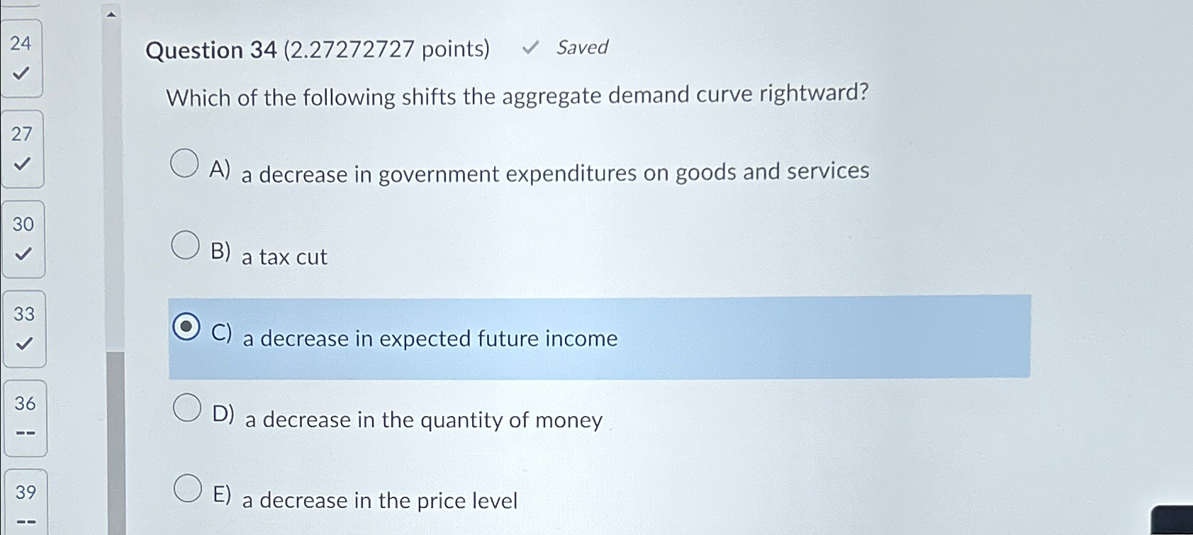 Solved 24, Question 34 (2.27272727 points) SavedWhich of | Chegg.com Solved 24, Question 34 (2.27272727 points) SavedWhich of | Chegg.com