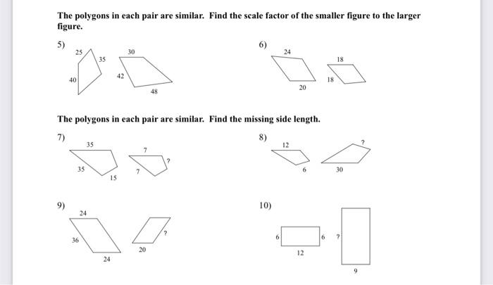 Solved The polygons in each pair are similar. Find the scale | Chegg.com
