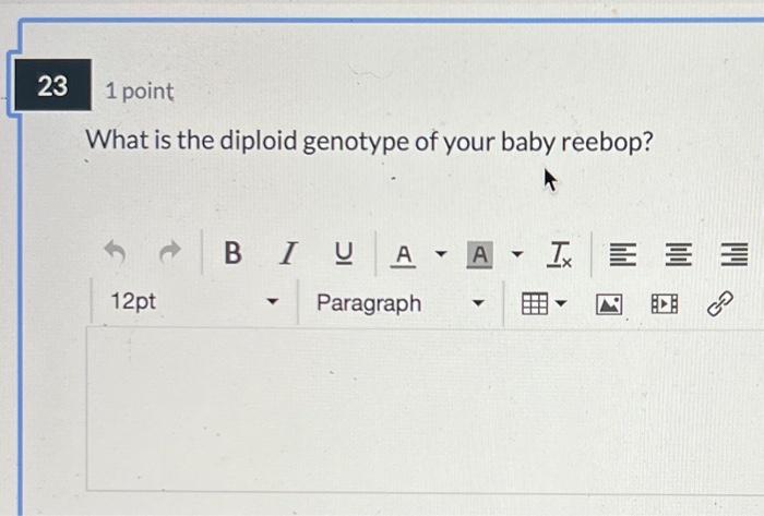 Solved 23 1 point What is the diploid genotype of your baby | Chegg.com