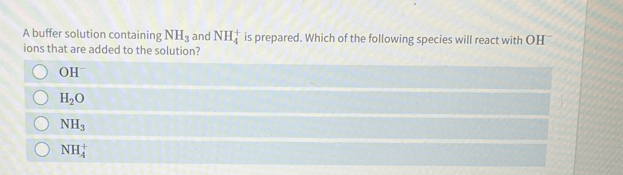 Solved A buffer solution containing NH3 ﻿and NH4+is | Chegg.com