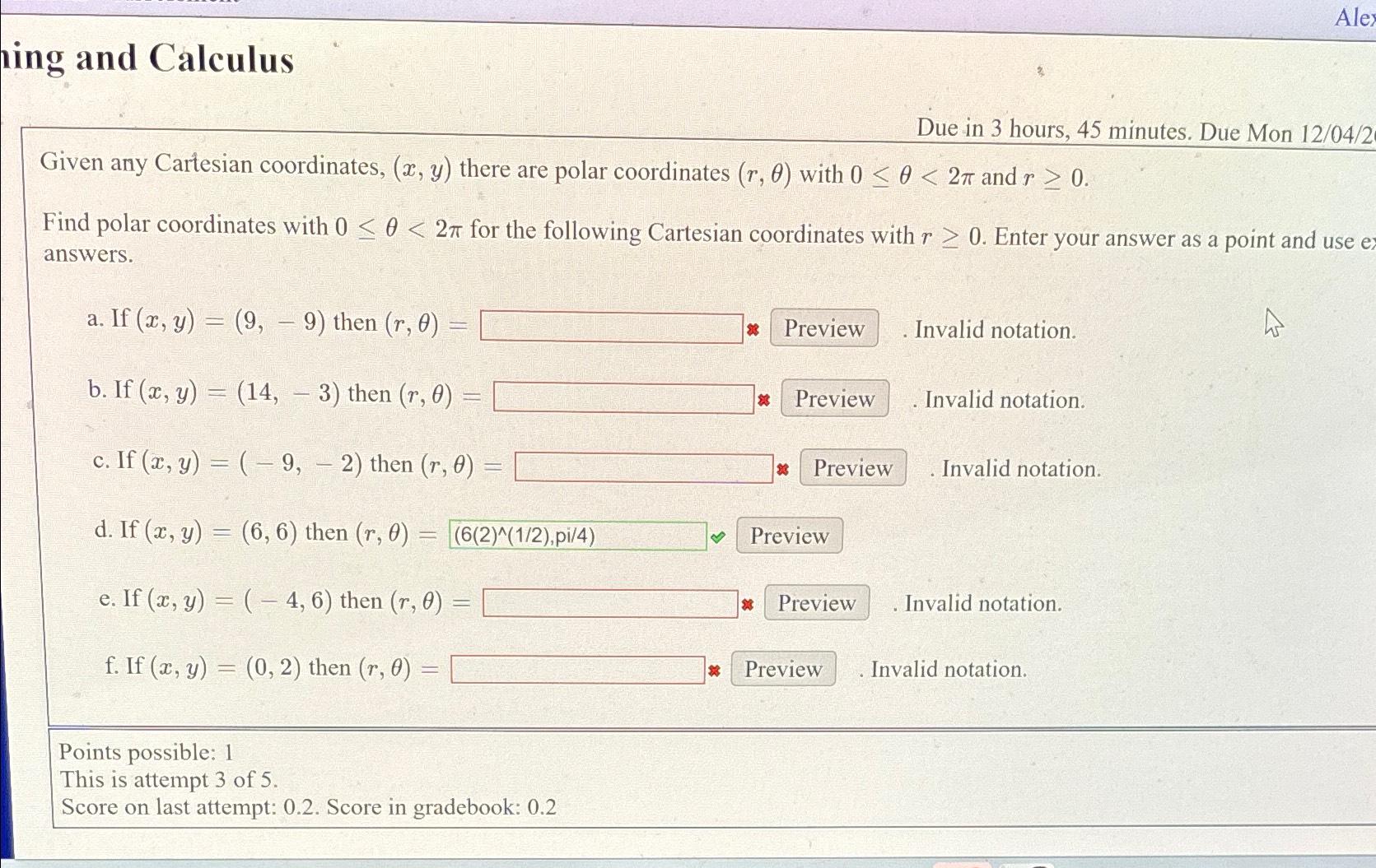 Solved Given Any Cartesian Coordinates X Y ﻿there Are