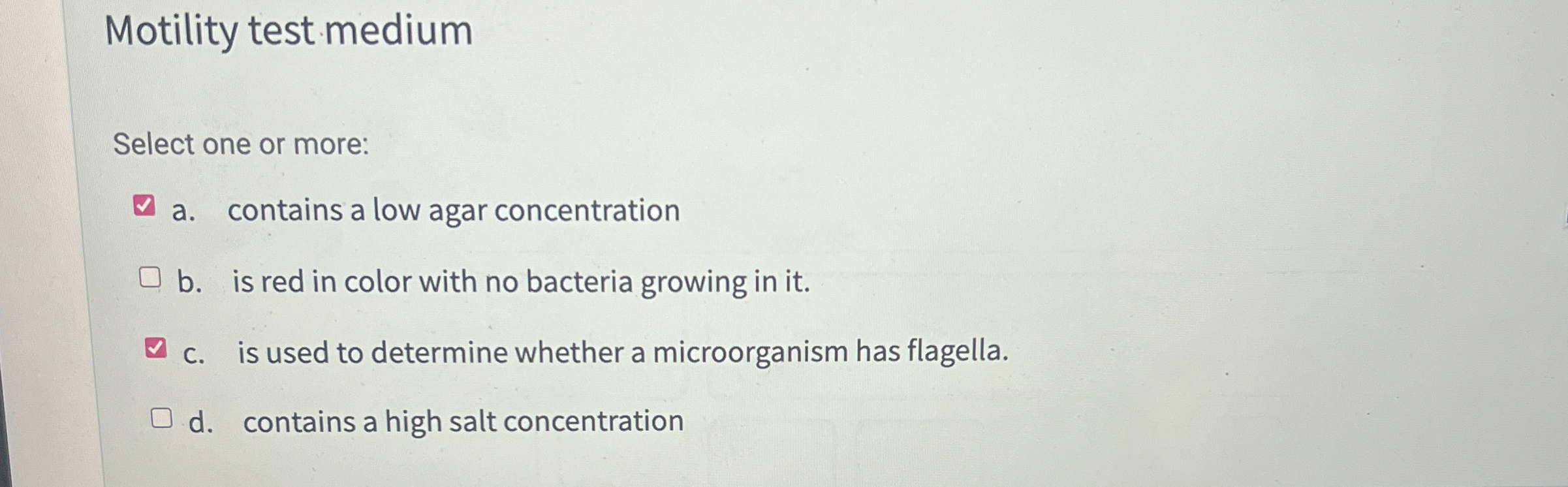 Solved Motility test mediumSelect one or more:a. ﻿contains a | Chegg.com