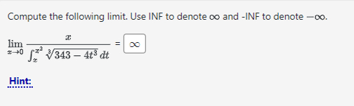 Solved Compute the following limit. ﻿Use INF to denote ∞ | Chegg.com