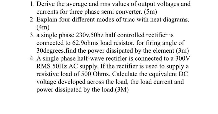 Solved 1. Derive the average and rms values of output | Chegg.com