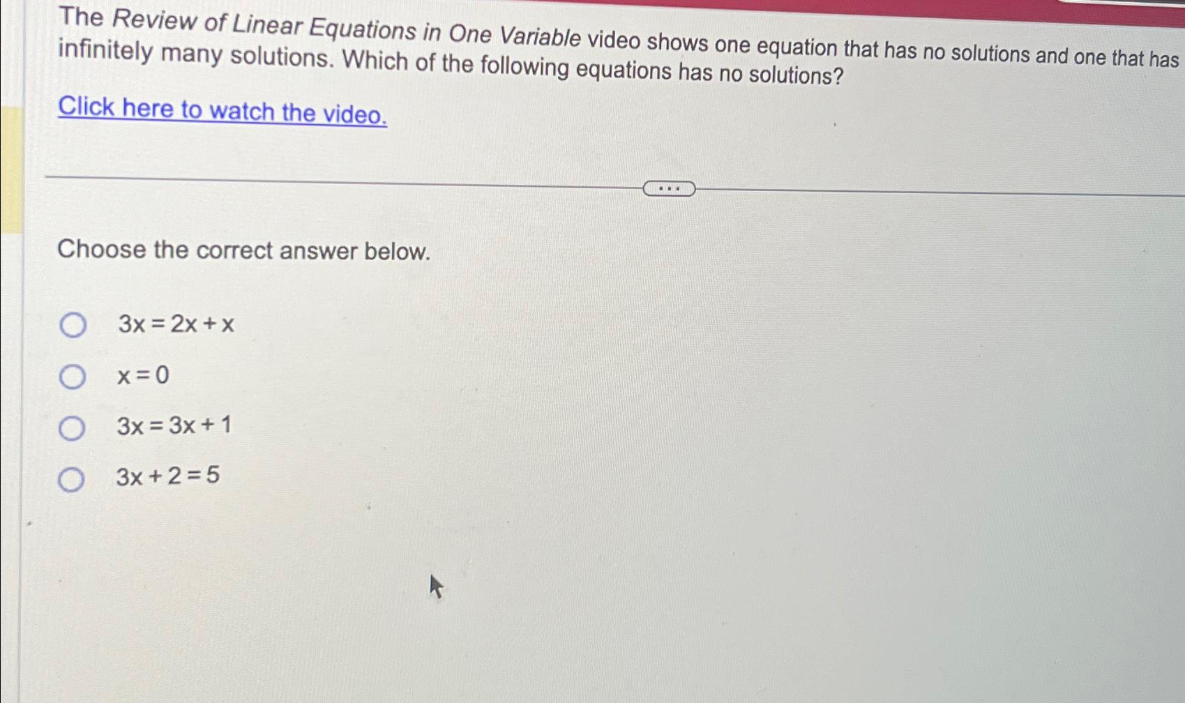 Solved The Review of Linear Equations in One Variable video | Chegg.com