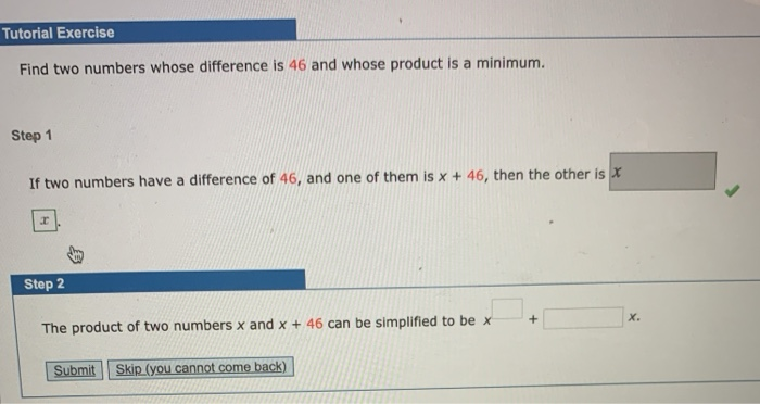 Solved Tutorial Exercise Find two numbers whose difference | Chegg.com Solved Tutorial Exercise Find two numbers whose difference | Chegg.com