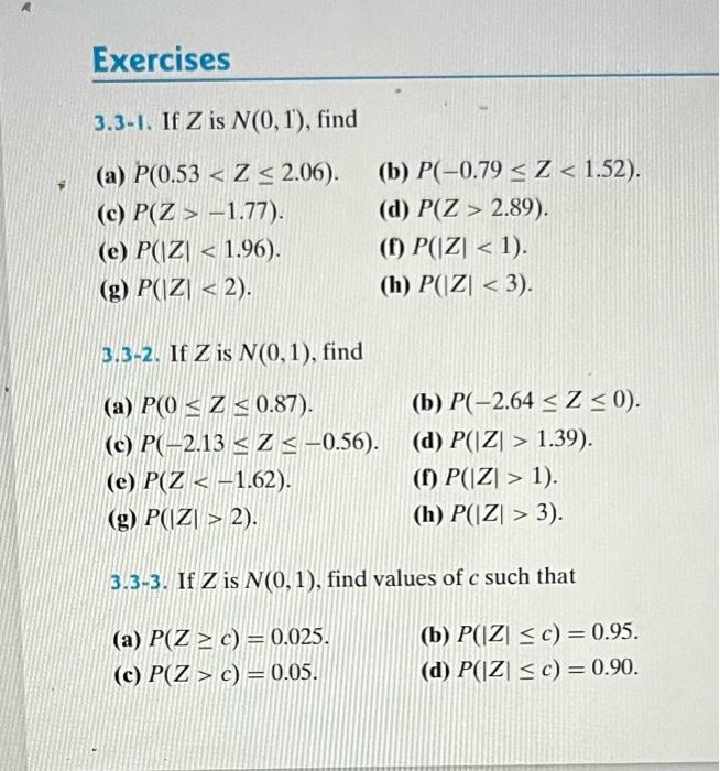 Solved 3.3-I. If Z is N(0,1), find (a) P(0.53 | Chegg.com