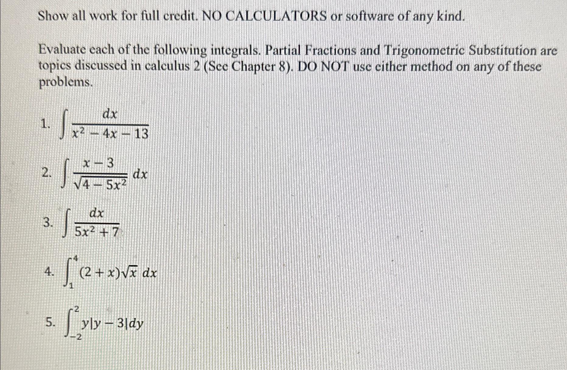 Solved Show all work for full credit. NO CALCULATORS or | Chegg.com