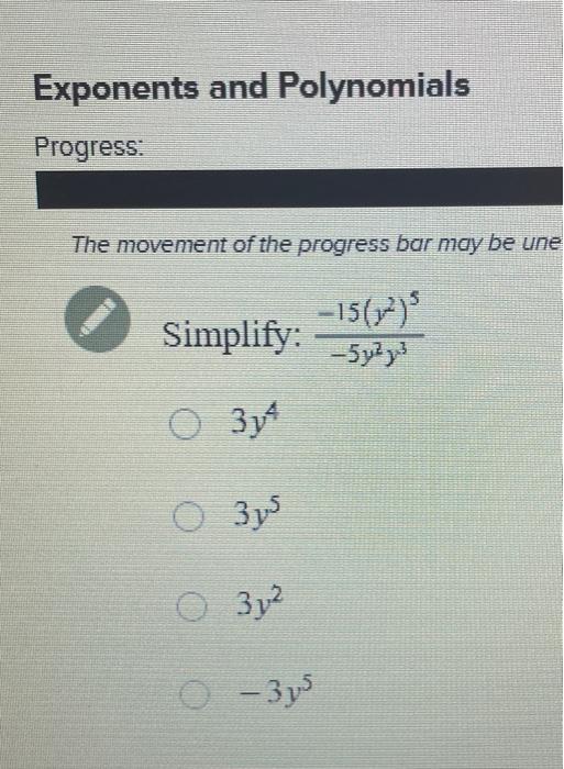 Solved Exponents and Polynomials Progress: The movement of | Chegg.com