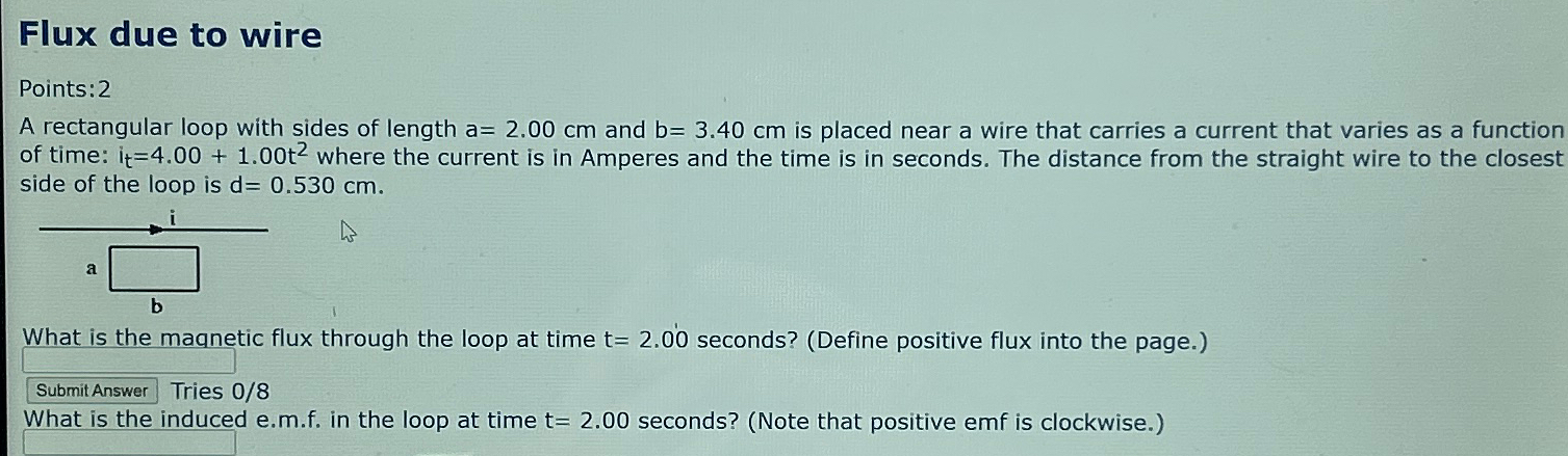 Solved Flux due to wirePoints:2A rectangular loop with sides | Chegg.com