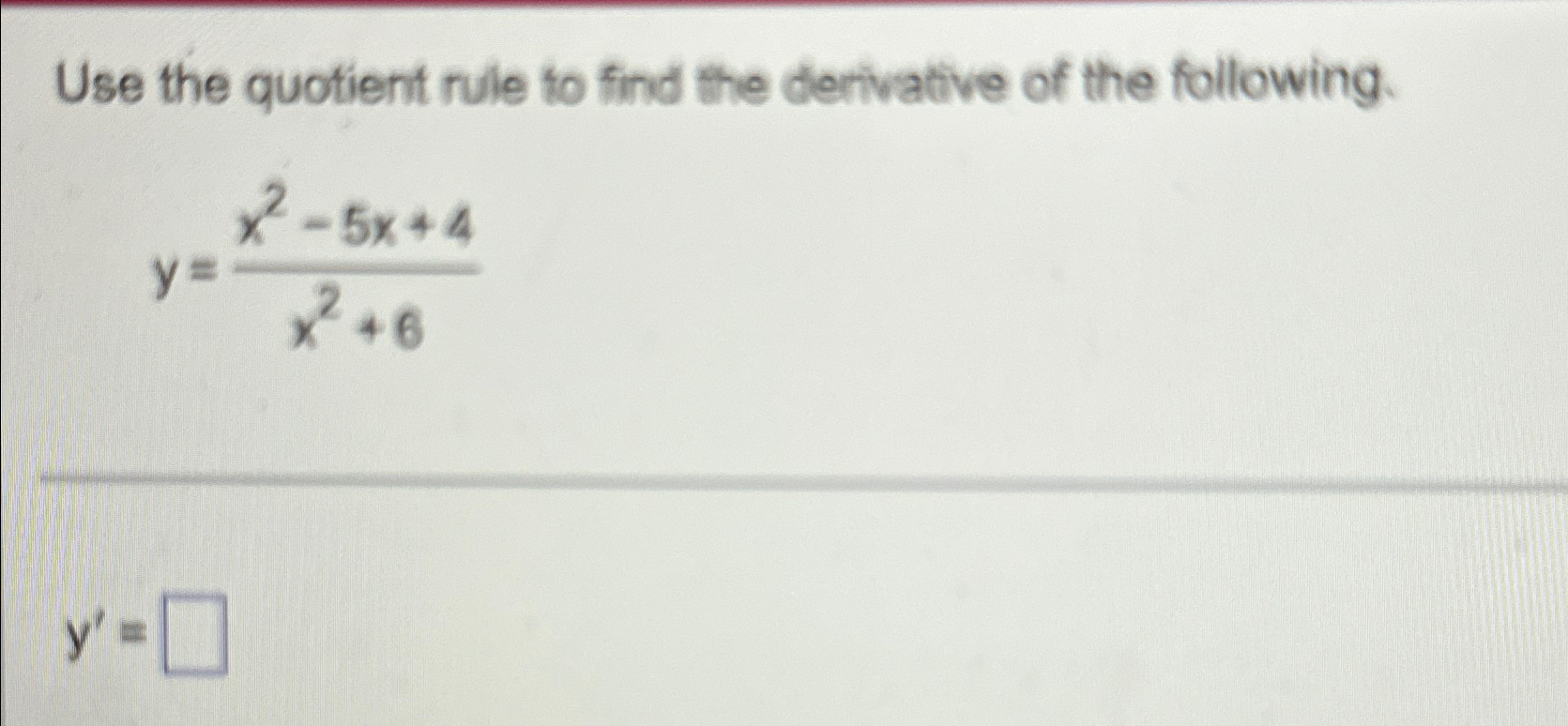 Solved Use the quotient rule to find the derivative of the | Chegg.com